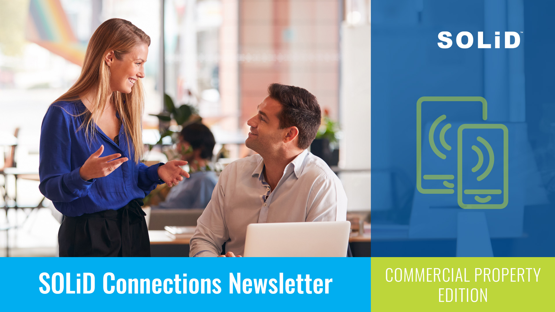 SOLiD Connections Newsletter: Commercial Property Edition - SOLiD