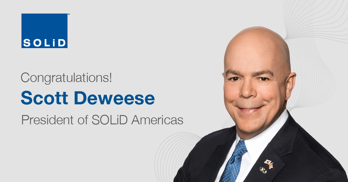 SOLiD Appoints Scott Deweese as President of SOLiD Americas - SOLiD